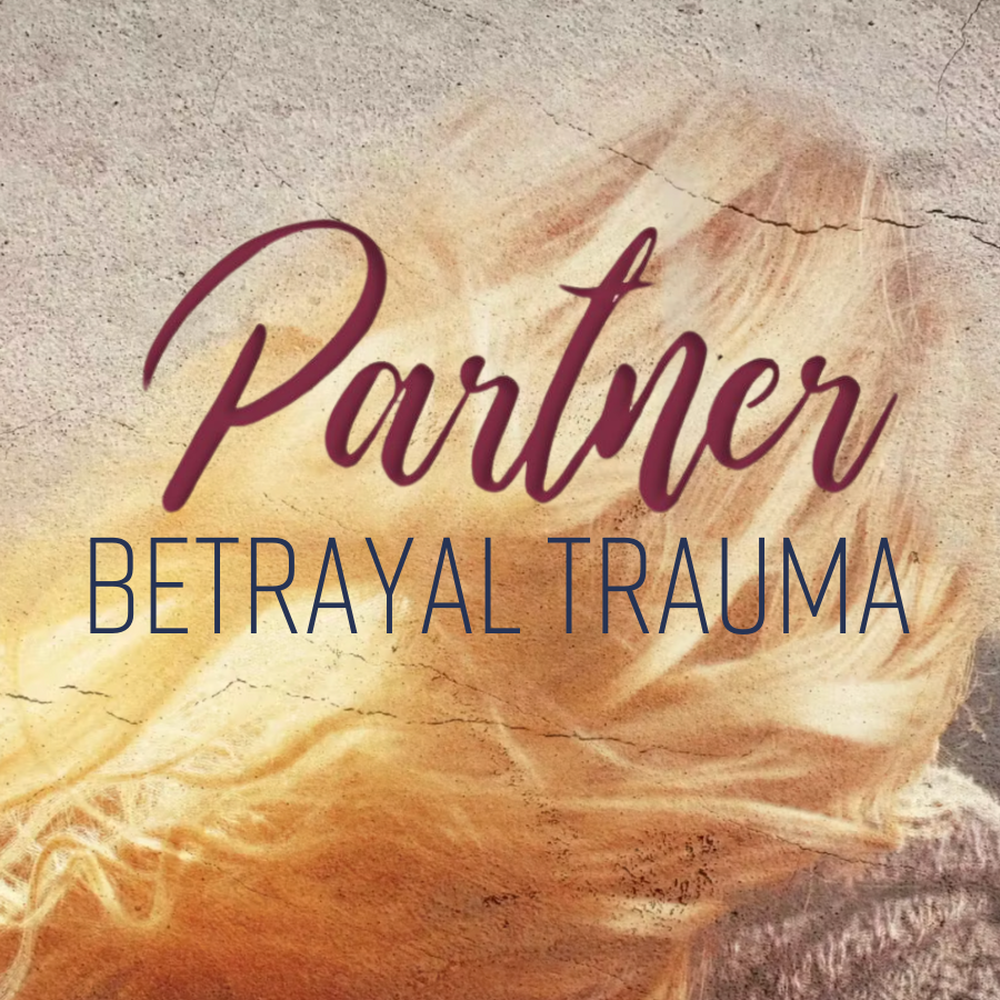 Partner Betrayal Trauma Group - Come to the Table Ministry